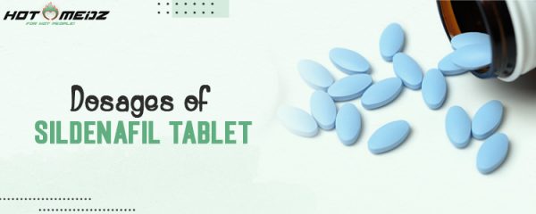 Sildenafil Tablet - Uses, Functions, Effects [Guide]